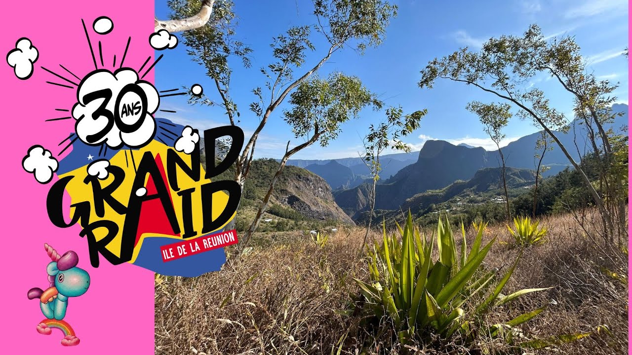 Le Grand Raid de la Réunion et son île magique ! - YouTube