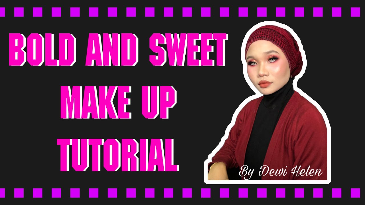 TUTORIAL | Bold and Sweet Make Up Tutorial - YouTube