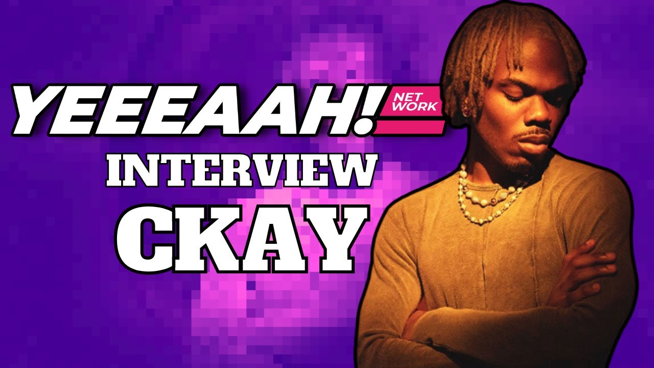 CKay Opens Up About New Album Emotions, Vulnerability & Decisions For ...