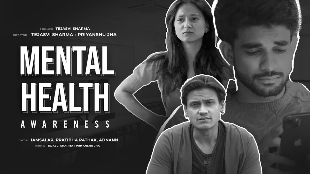 Mental Health Awareness (Short Film Documentary) l Mental Health ...