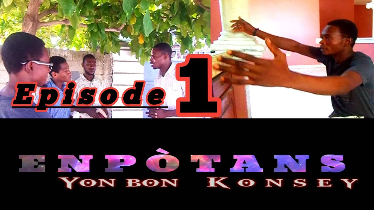Enpòtans yon bon konsèy episode 1 #RED - YouTube