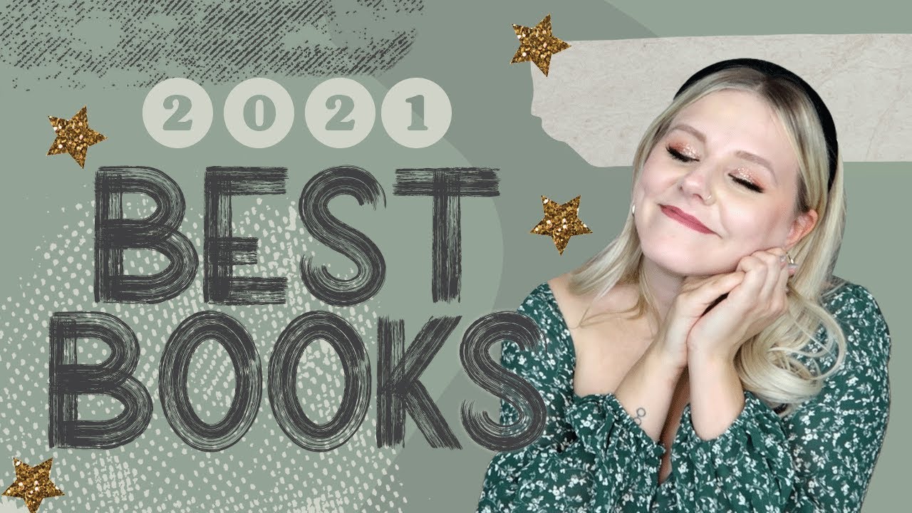 BEST BOOKS I READ IN 2021 📚 | my favorite books of the year! - YouTube