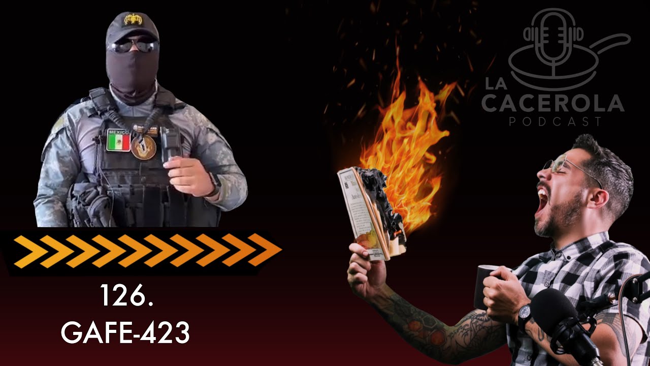 126. Gafe423 - LCP #LaCacerolaPodcast - YouTube