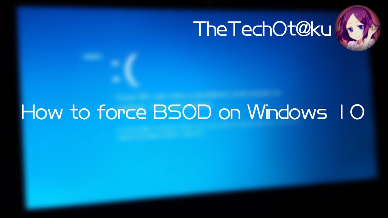 Forcing Real BSOD on Windows 10 - YouTube