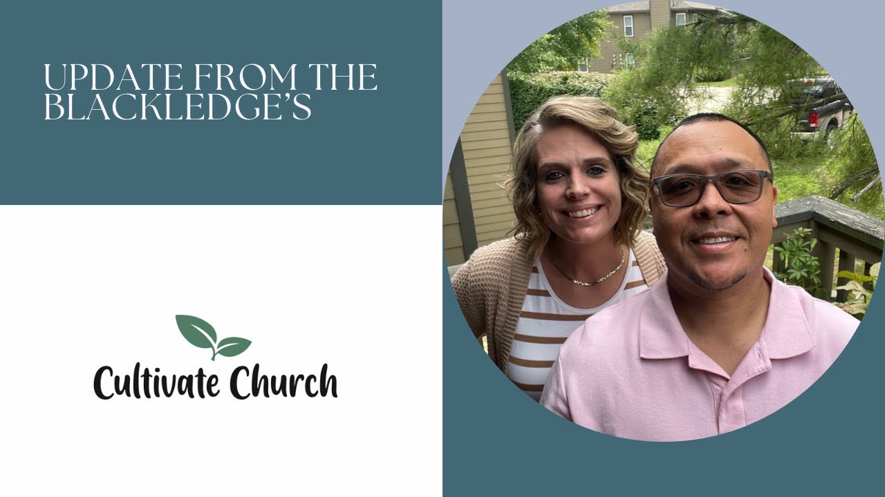 Cultivate Church Update - St Louis - August 2022 - YouTube