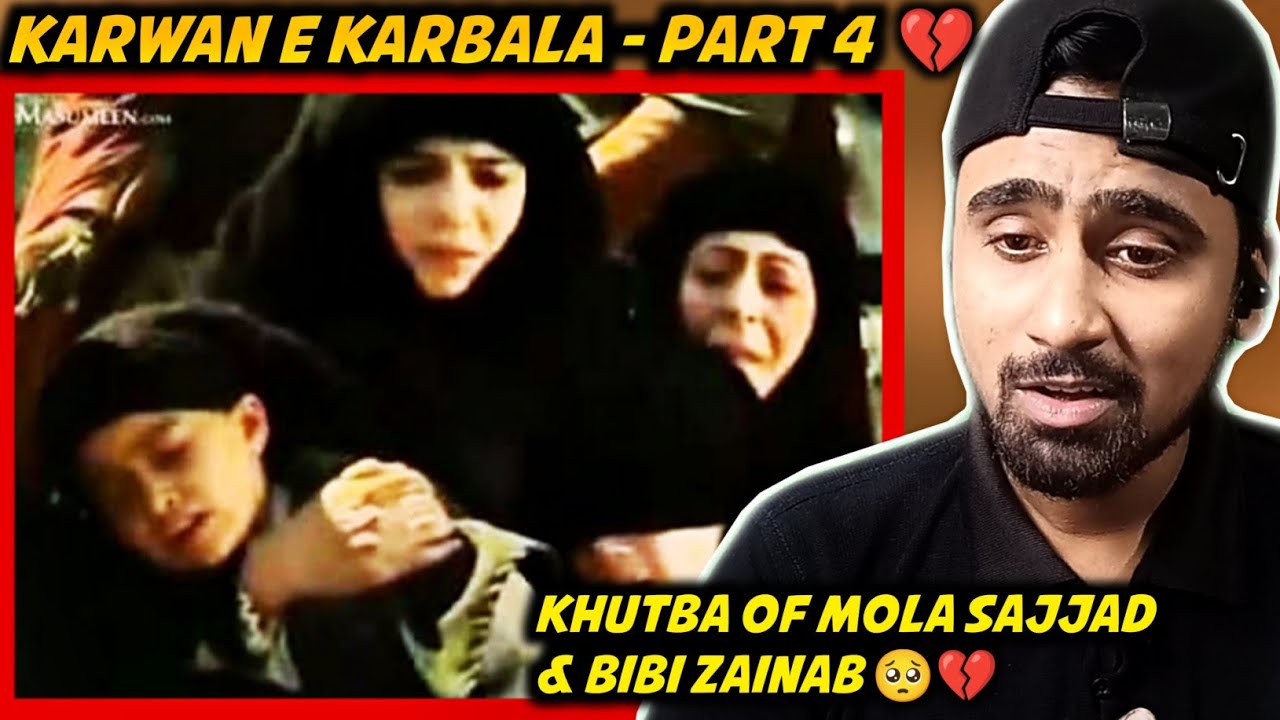Indian Reacts To Karwan e Karbala - Part 4 | Urdu | Indian Boy ...