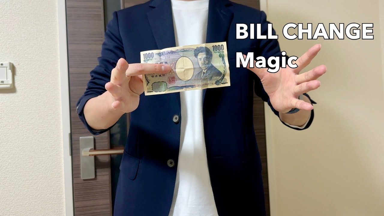 Bill Change - Magic - YouTube