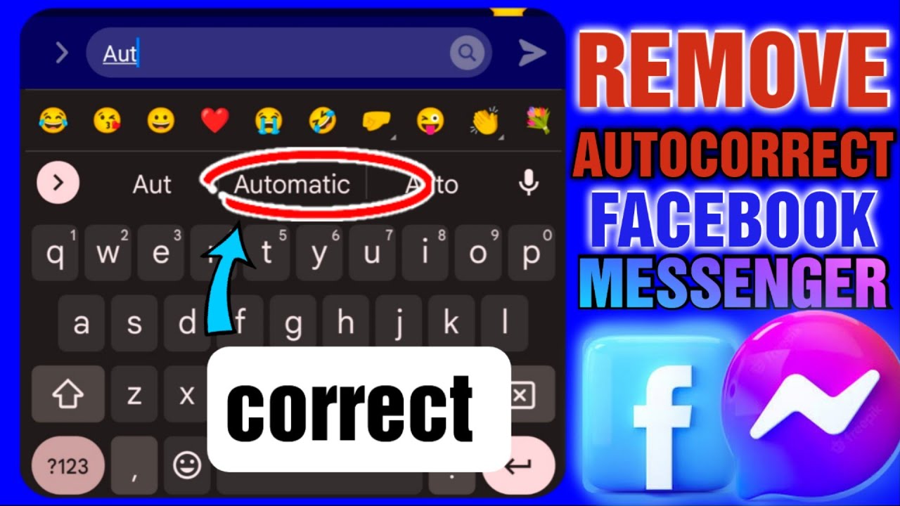 How To Remove Autocorrect In Facebook And Messenger YouTube How To Remove Autocorrect In Facebook And Messenger YouTube