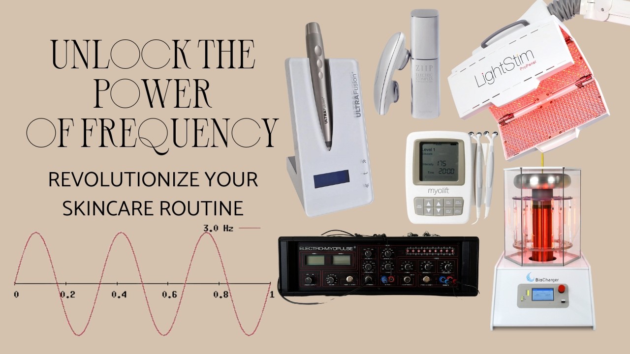 Unlock the Power of Frequency: Revolutionize Your Skincare Routine With ...