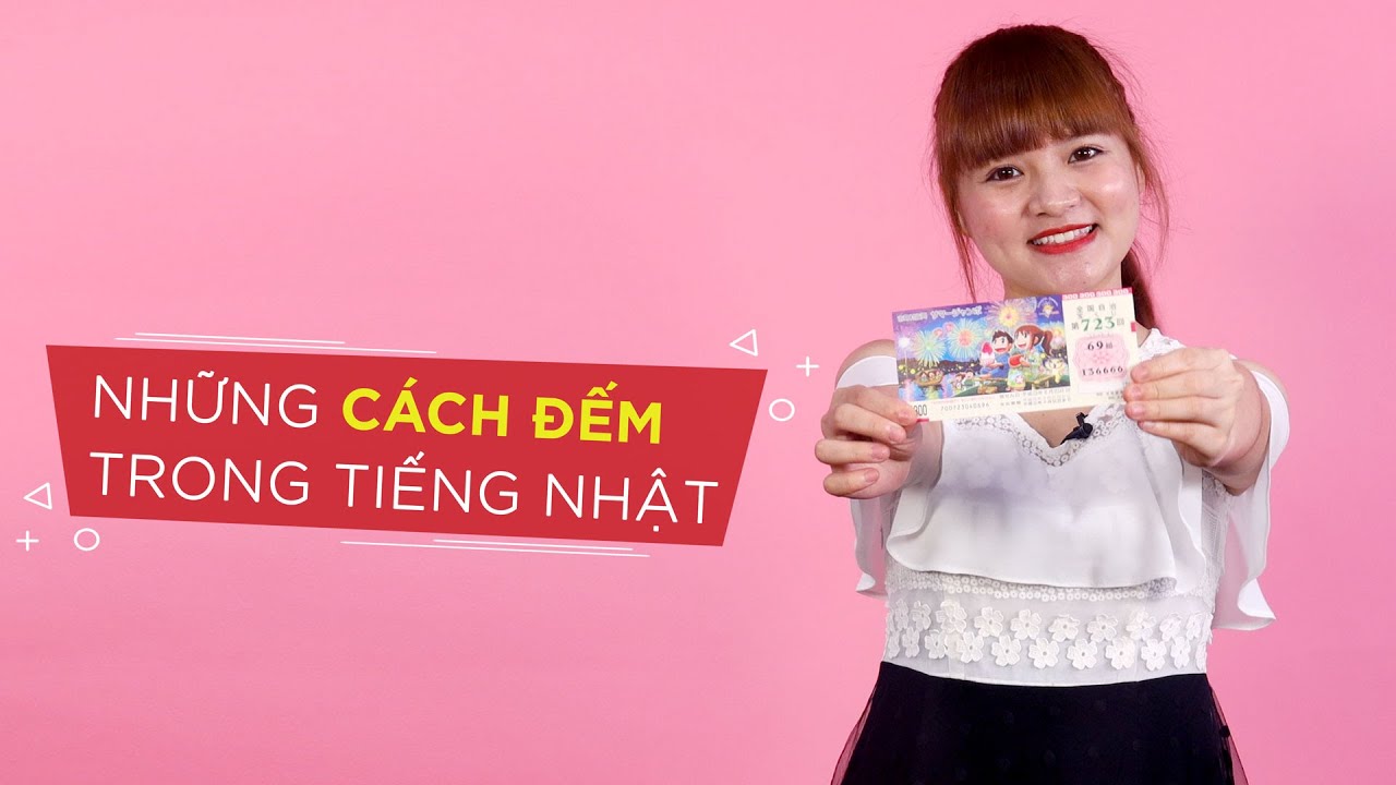 NHỮNG CÁCH ĐẾM NGƯỜI NHẬT THƯỜNG SỬ DỤNG_GayGo TV - YouTube
