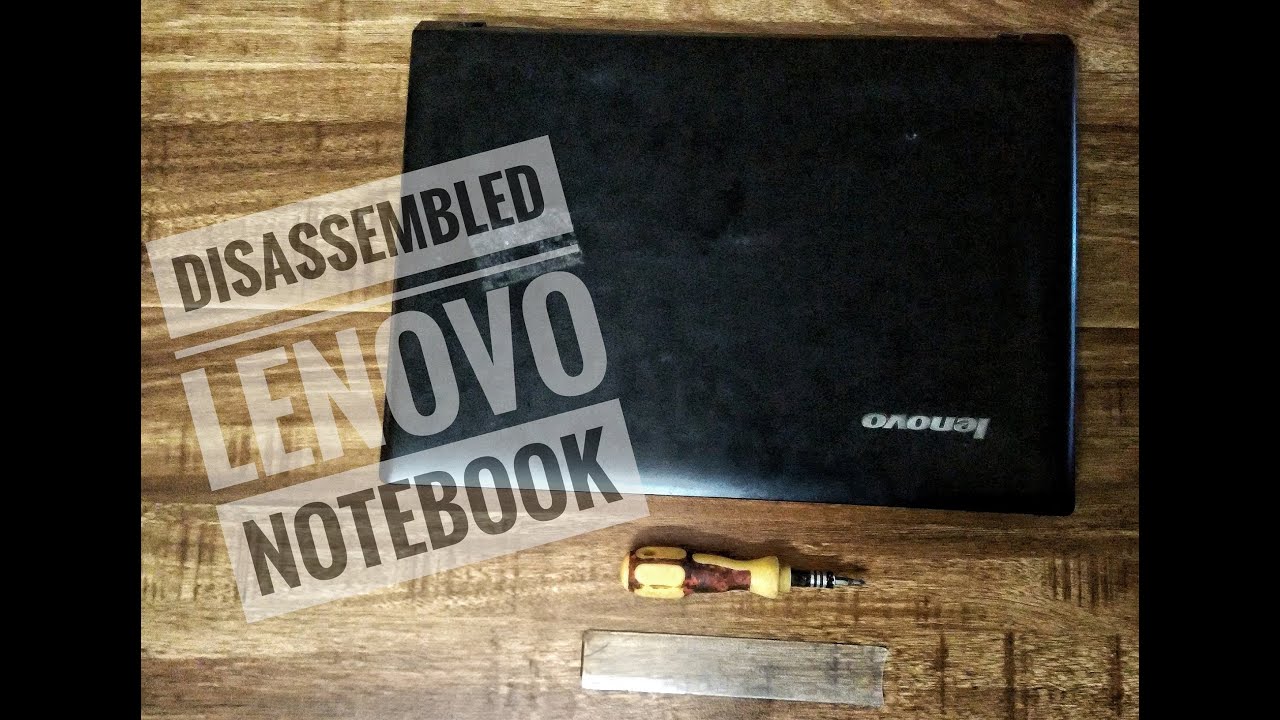 Disassembling Lenovo Notebook Laptop - YouTube