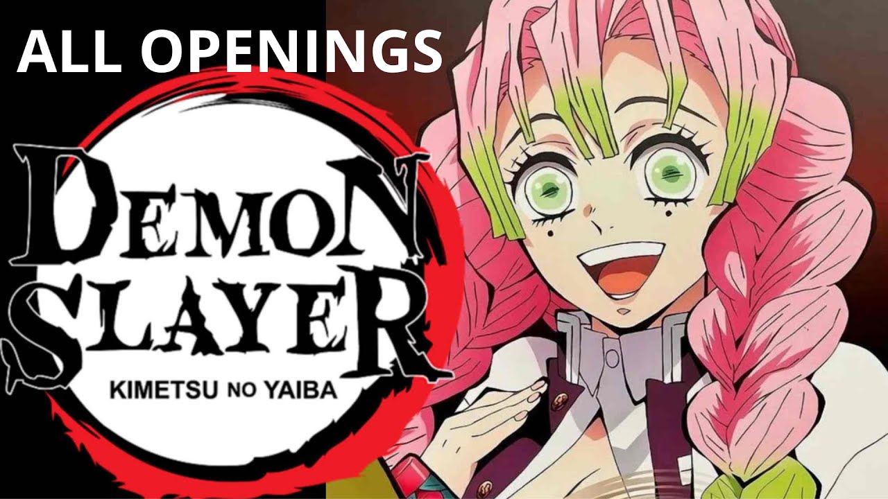 Demon Slayer ALL OPENINGS FULL / Kimetsu no Yaiba - YouTube