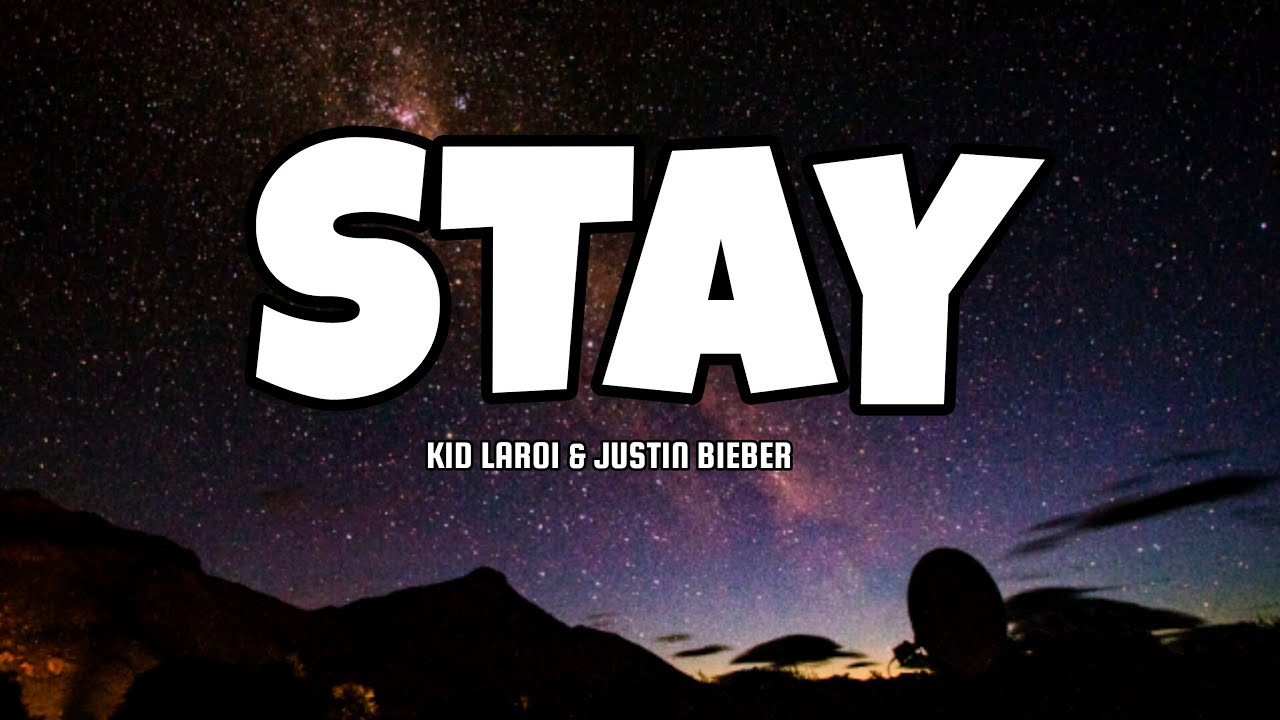 The_kid_LAROI_Justin_Bieber_ Stay_(lyrics)🎵 - YouTube