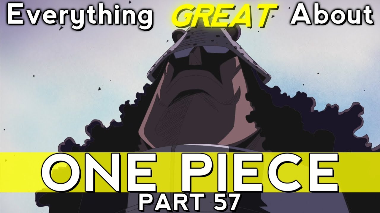 Everything GREAT About: One Piece | Part 57 | Eps 367-372 - YouTube