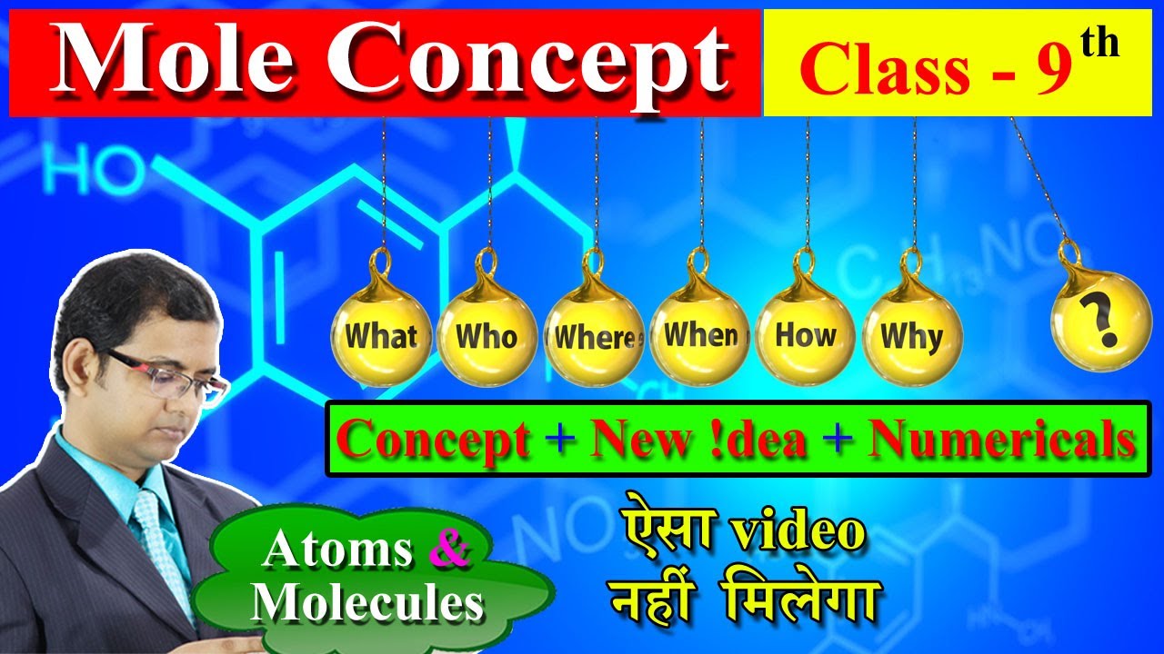 Complete Mole Concept || Theory+Numericals || Best Video || Class 9 ...