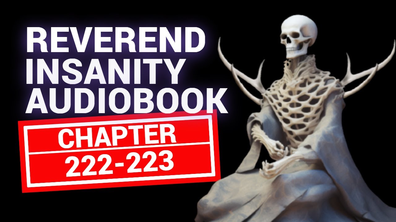 Reverend Insanity Audio Graphic chapter 222 - 223 (with Midjourney AI ...