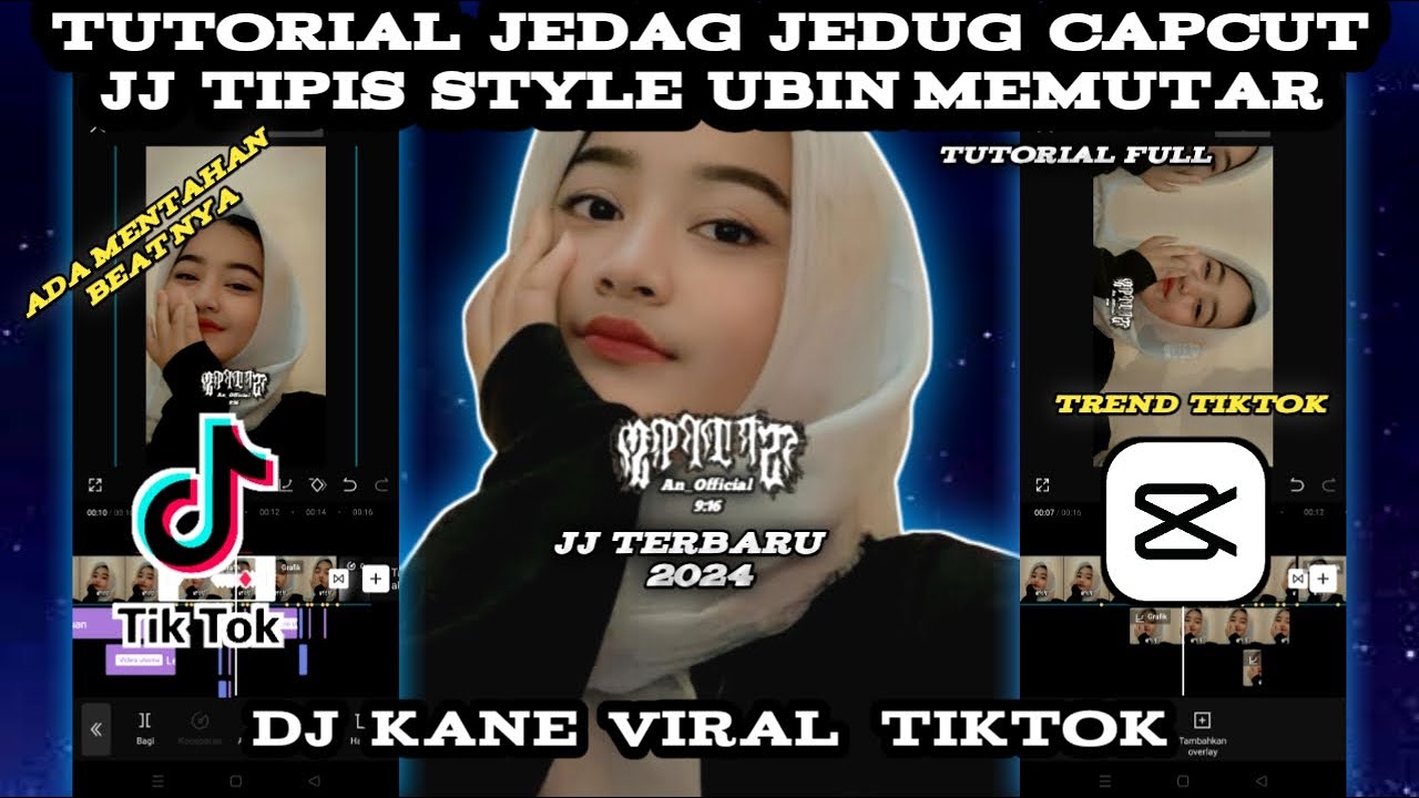 Tutorial Edit Jedag Jedug Capcut Jj Tipis Style Ubin Memutar Dj Kane