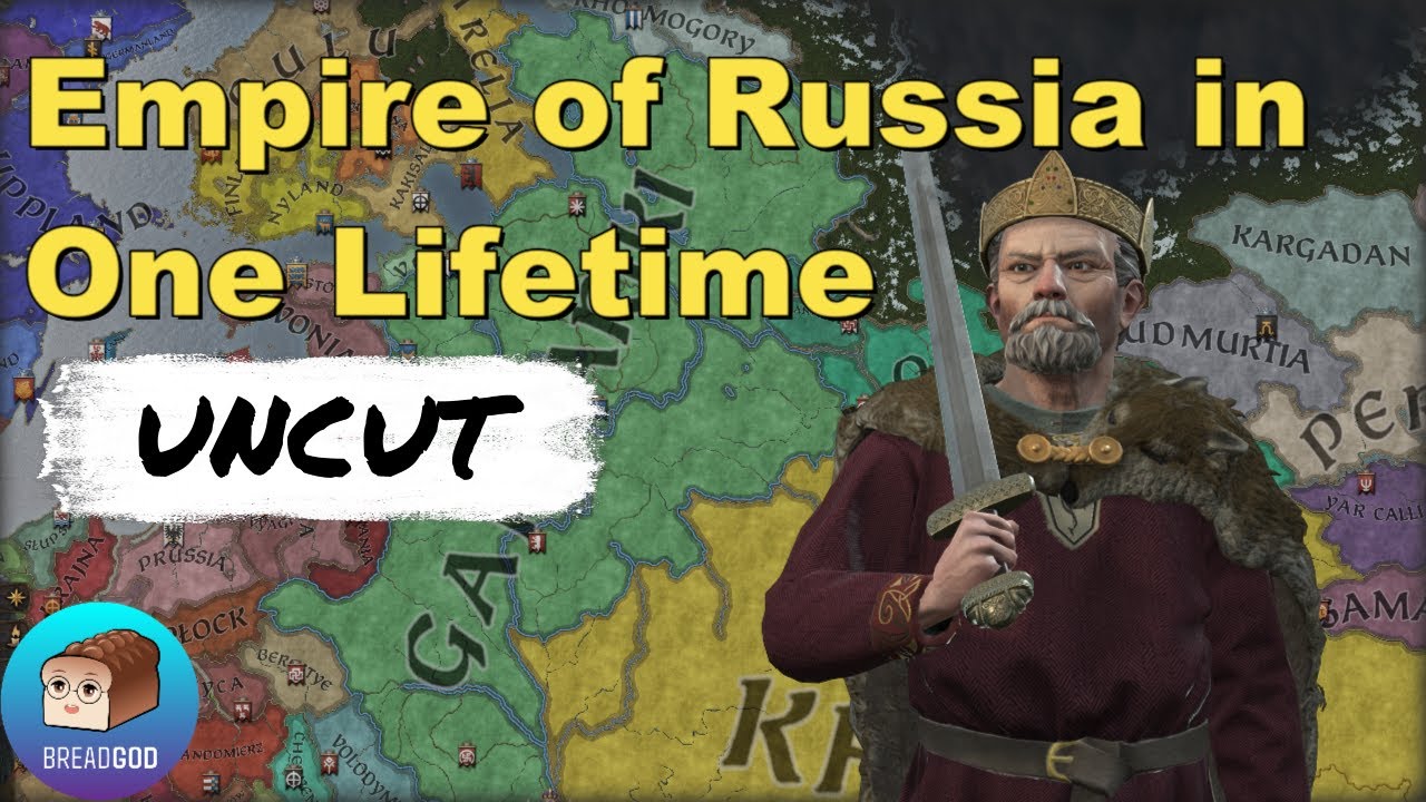 Uncut CK3 Playthrough: Forming the Empire of Russia - YouTube