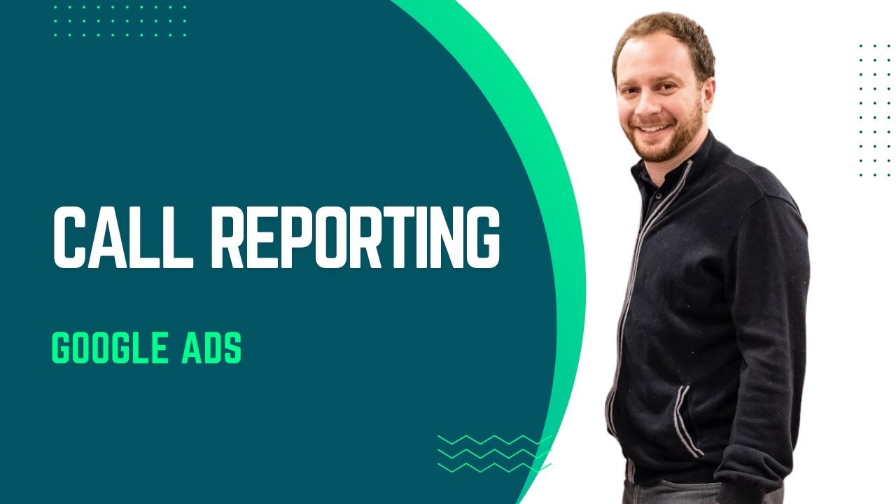 Google Ads Call Reporting #googleads - YouTube