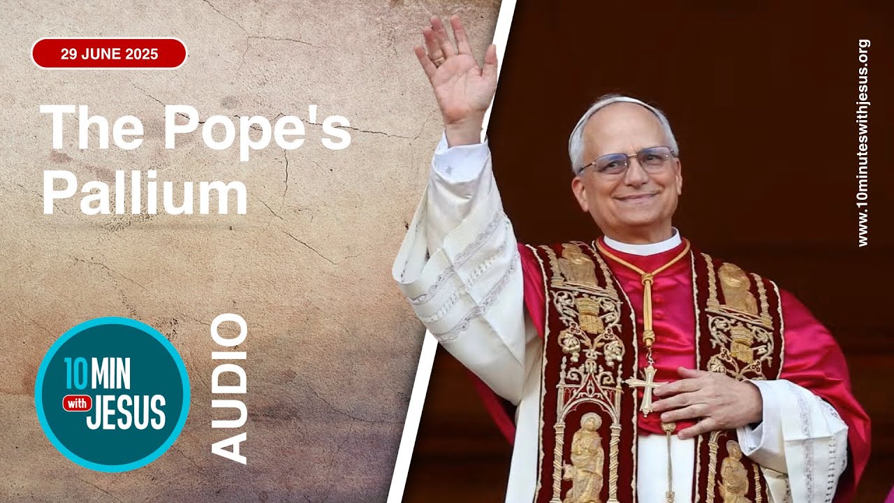The Pope's Pallium - June 29th 2025 - YouTube