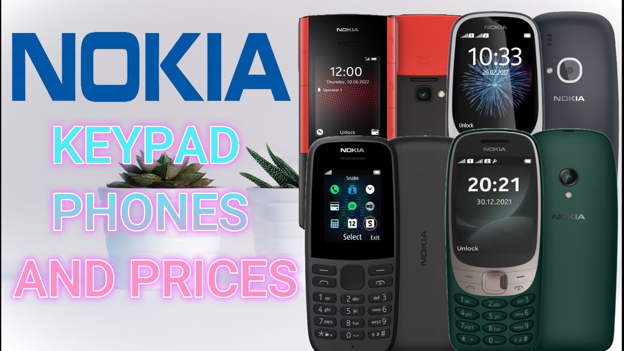 NOKIA KEYPAD PHONES AND THE PRICES (UNDER 5K PHONES 2022) #nokia # ...