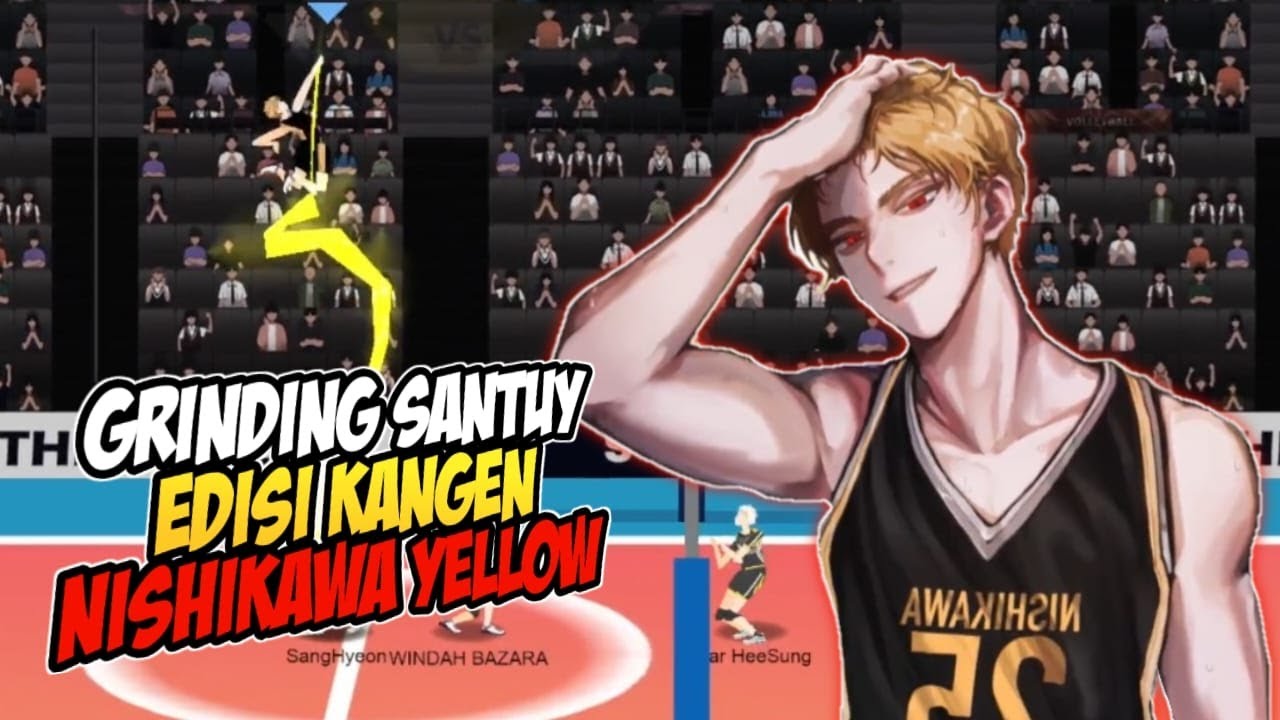 GRINDING SANTUY EDISI KANGEN NISHIKAWA YELLOW - BTW KAPAN UPDATE ...