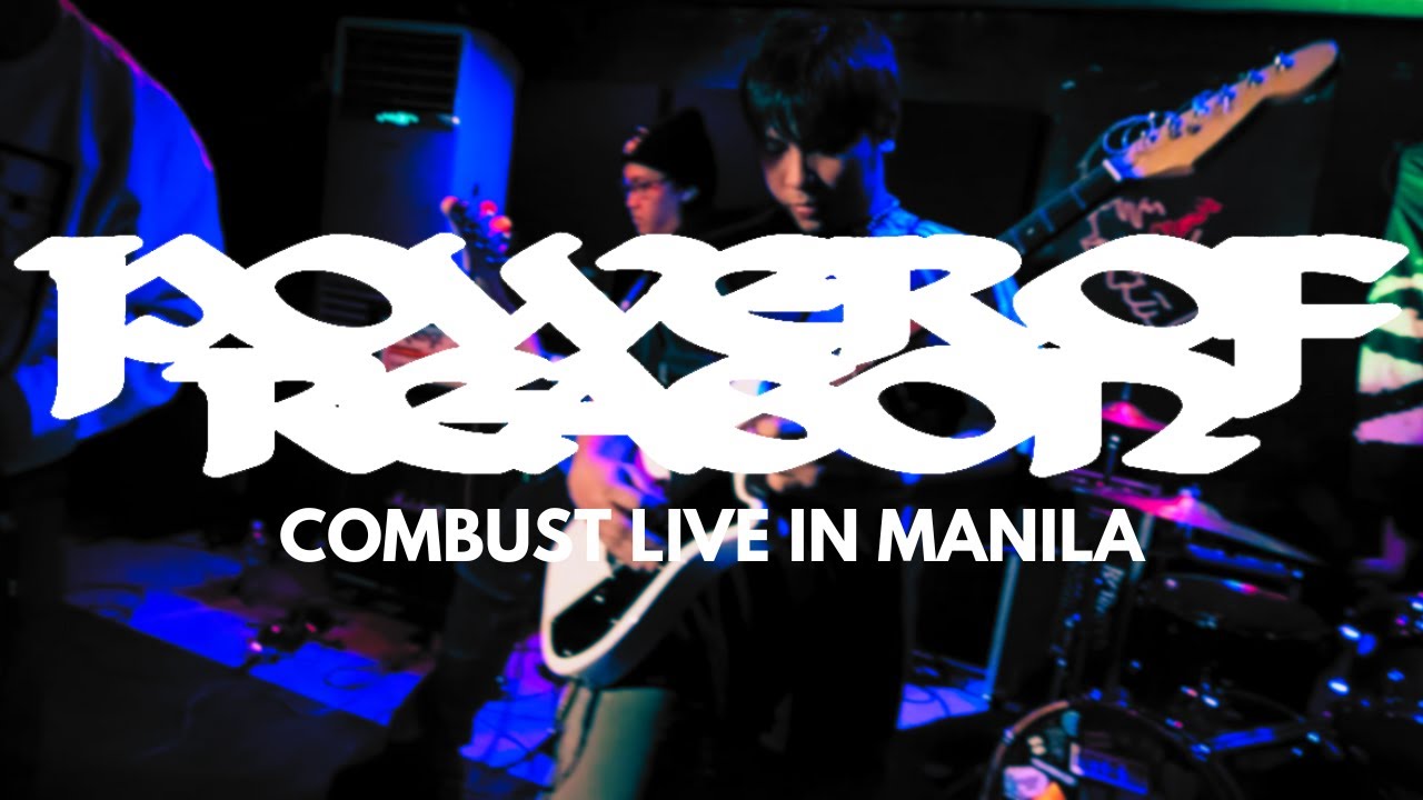 Power of Reason - Combust Live in Manila - FULL SET HD - YouTube