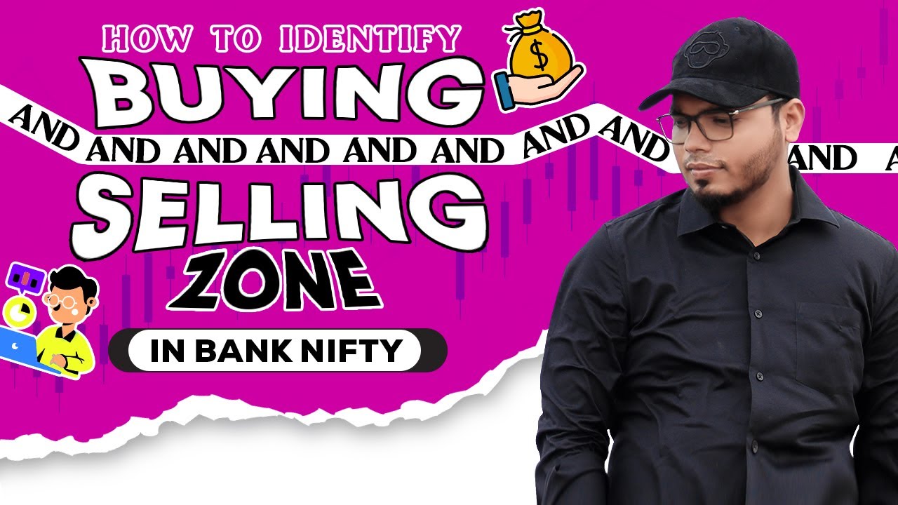 How To Identify Buying And Selling Zone in bank nifty - YouTube