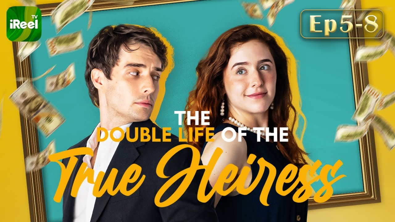True Heiress Audrey's Love Story Unfolds [Ep5-8] Double Life of the ...