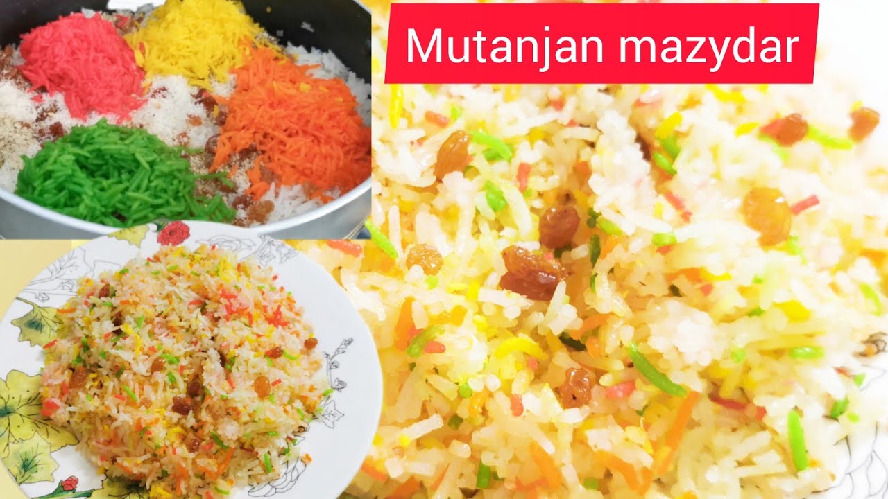 Mutanjan Recipe | very easy and tasty | How to make sweet rice ...