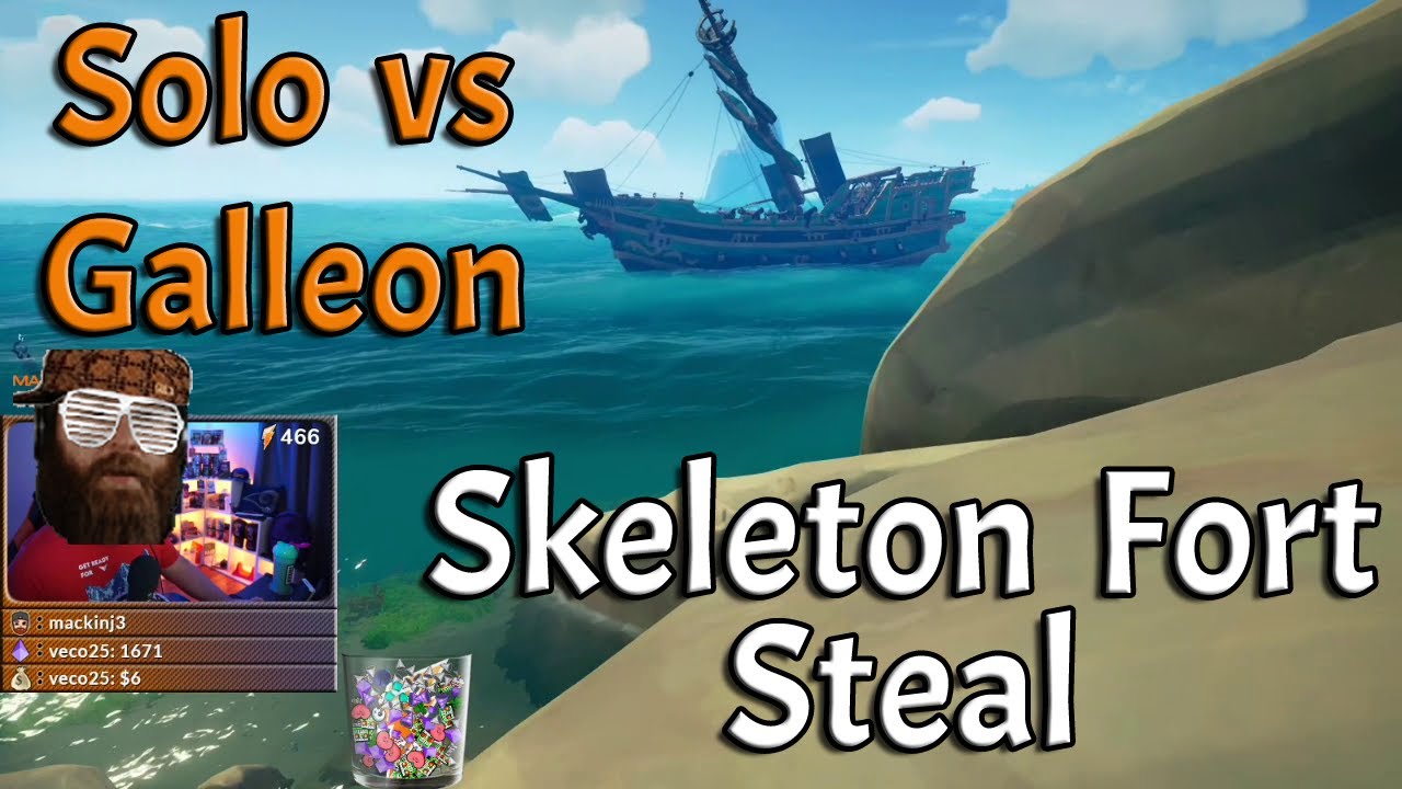 Solo Sloop Vs Galleon Fort Steal (Sea of Thieves Gameplay) - YouTube