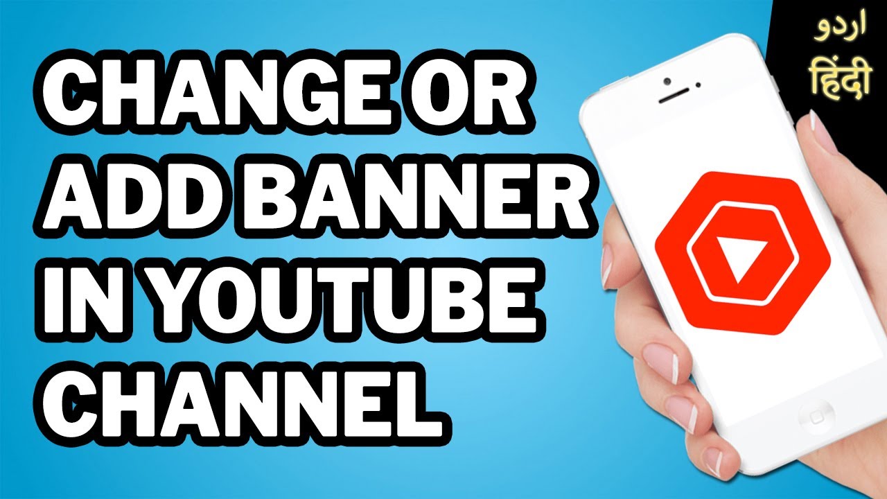 How to Change YouTube Channel Banner in YT Studio // Change or Add ...