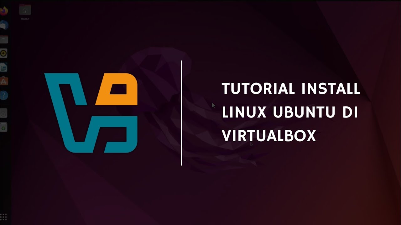 Cara Install Linux Ubuntu di VirtualBox | VirtualBox Tutorial - YouTube