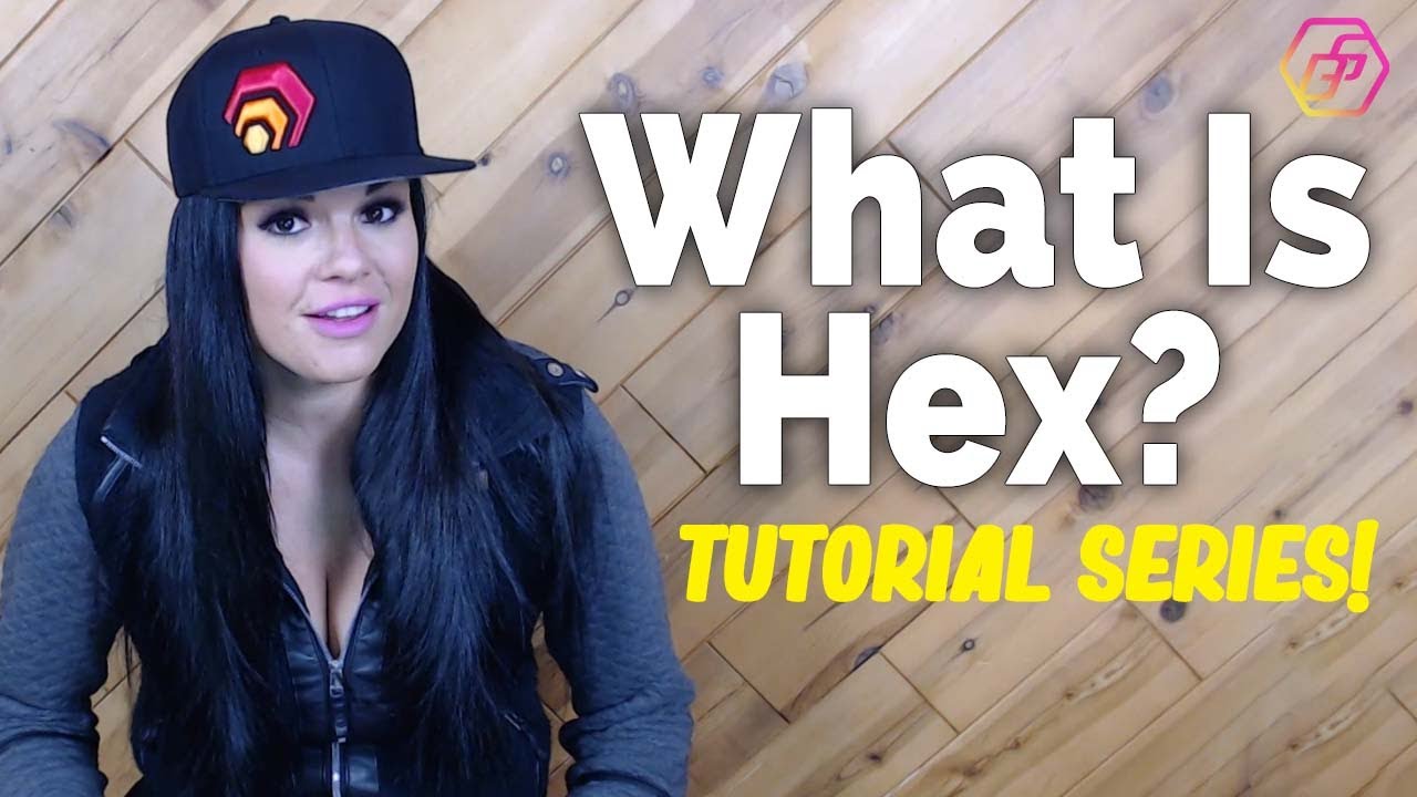 What Is Hex? Tutorial Series - YouTube