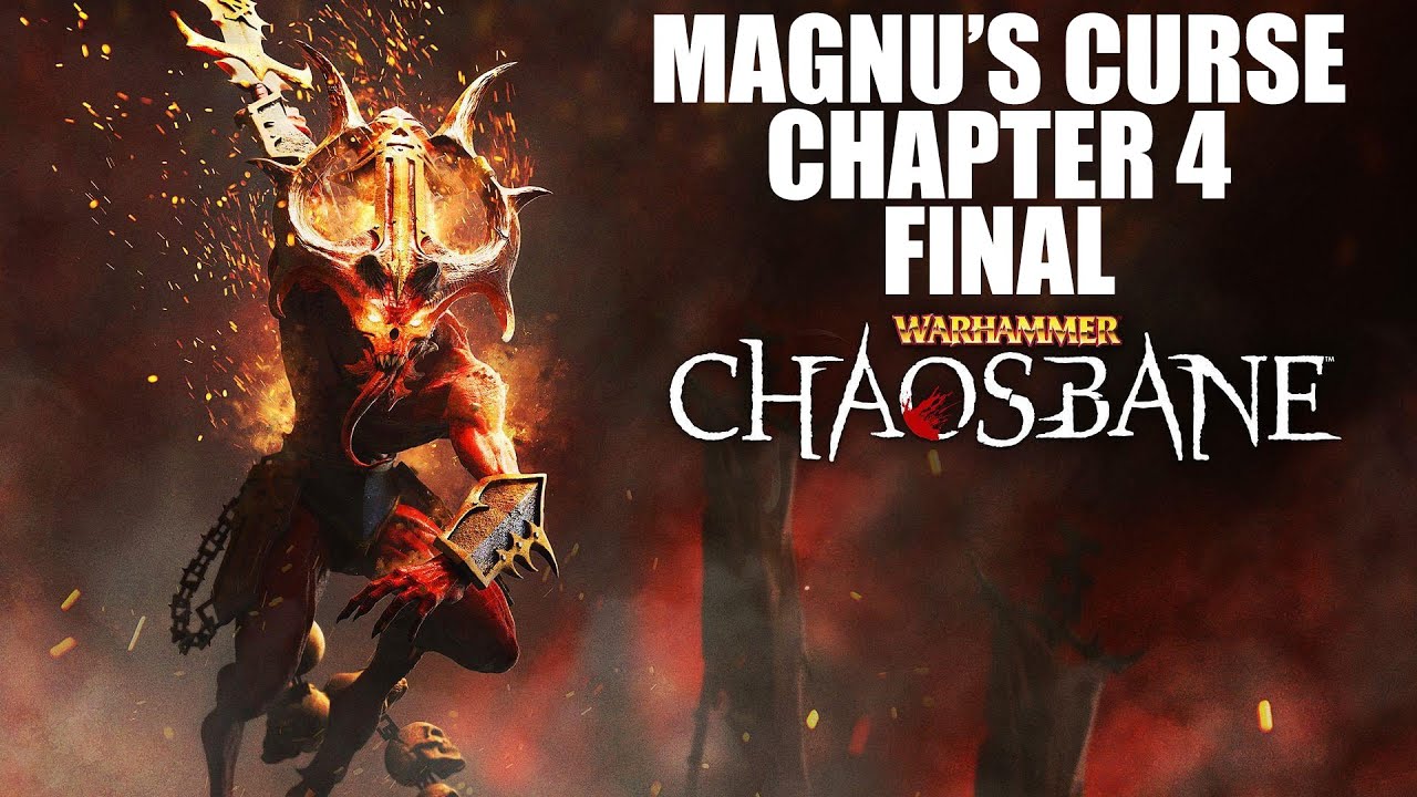 Warhammer: Chaosbane - Magnus' Curse - Chapter 4 - FULL Playthrough (No ...