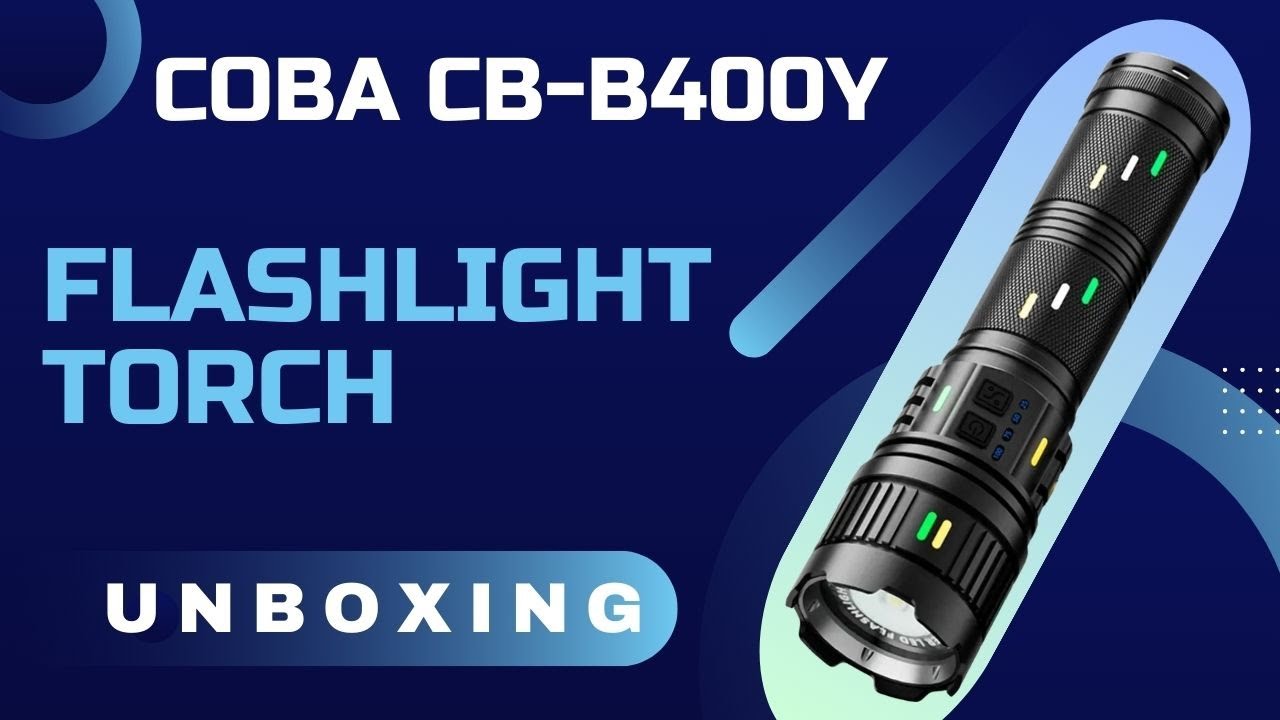 Unboxing the Powerful COBA CB-B400Y Flashlight Torch - YouTube