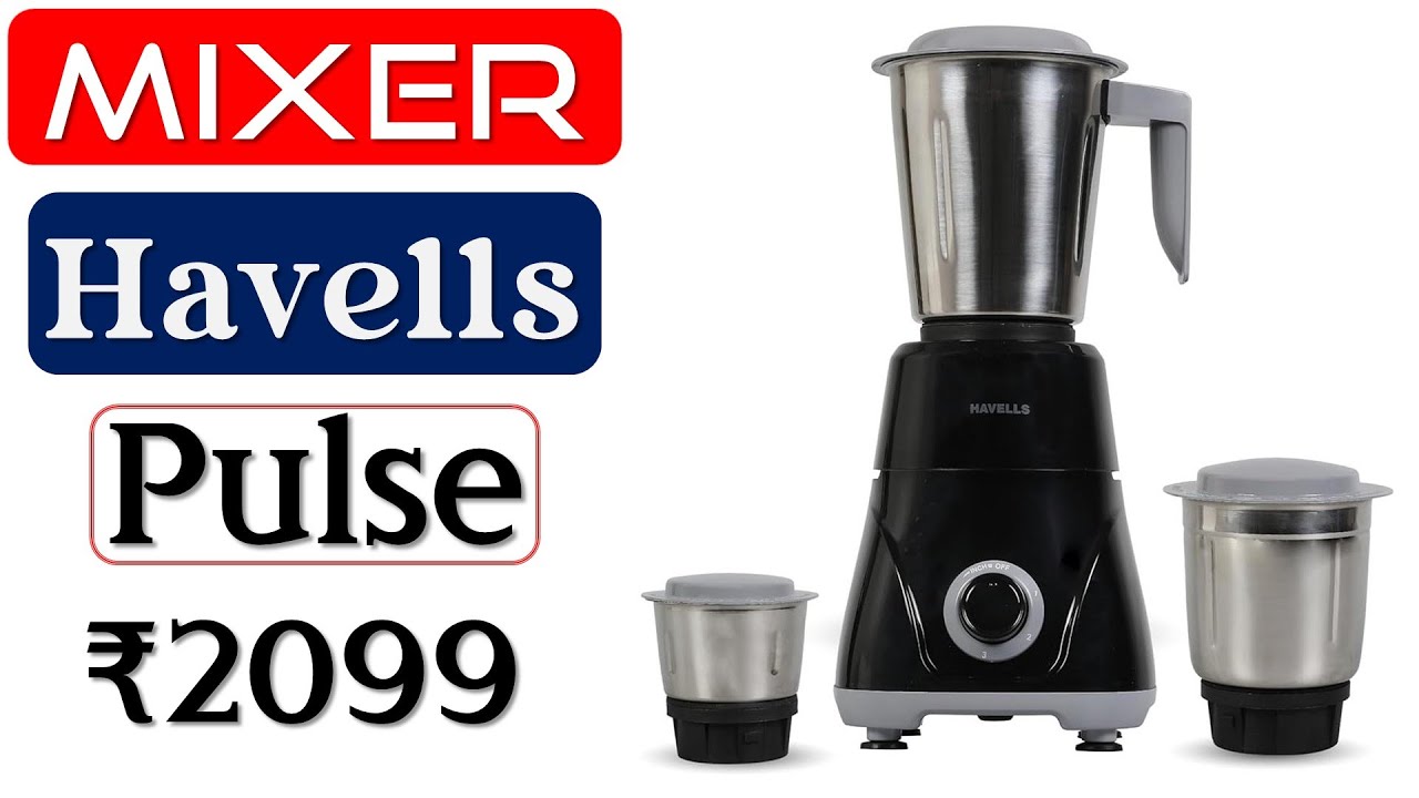 👉Havells Pulse Mixer Review🔥 मिक्सर ग्राइंडर🔥500W Mixer Grinder Machine ...