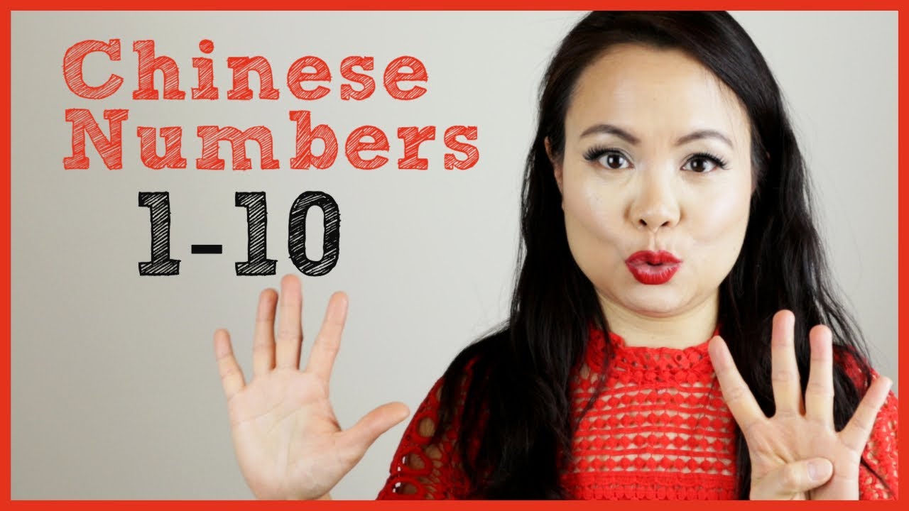 S1EP11 Numbers 1 10 In Mandarin Chinese YouTube s1ep11-numbers-1-10-in-mandarin-chinese-youtube