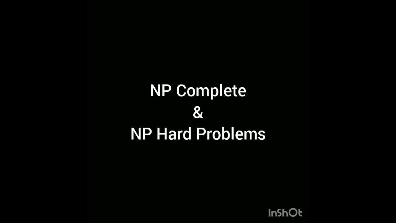 Tractable and Intractable Problems(NP HARD and NP COMPLETE) | Theory of Computation | AIT - YouTube