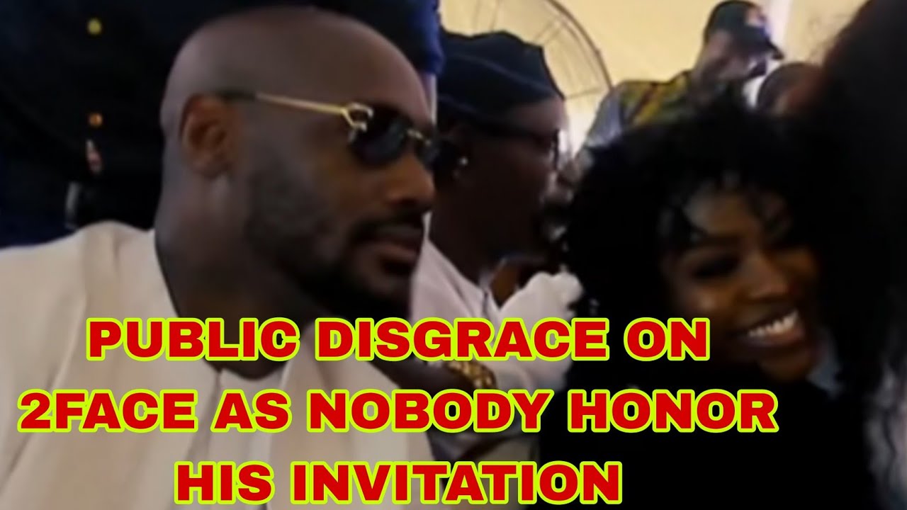 THE DOWNFALL OF 2FACE DISGRACE ON 2FACE IDIBIA AS NOBODY HONOR HIS ...