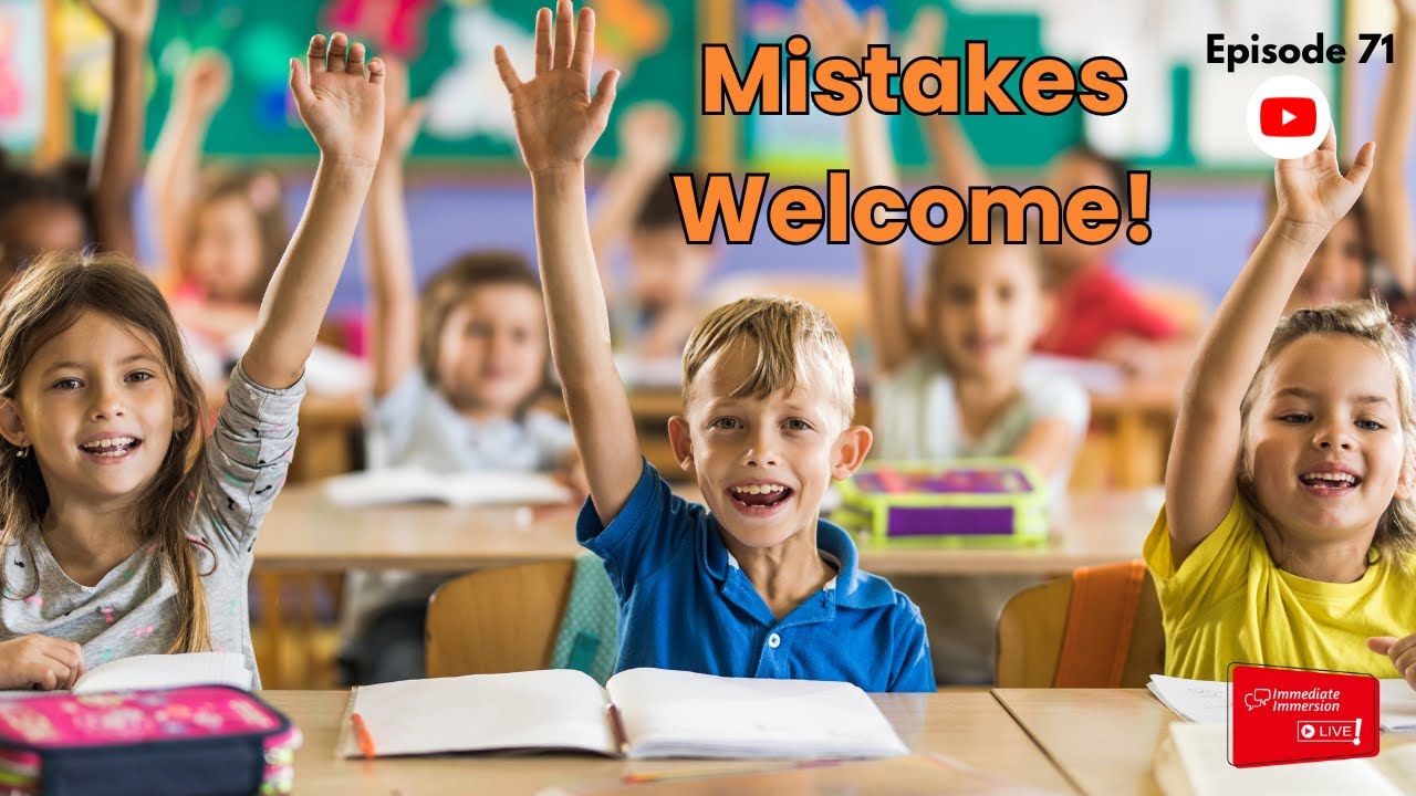 Mistakes Welcome: The Safe Spanish Classroom - YouTube