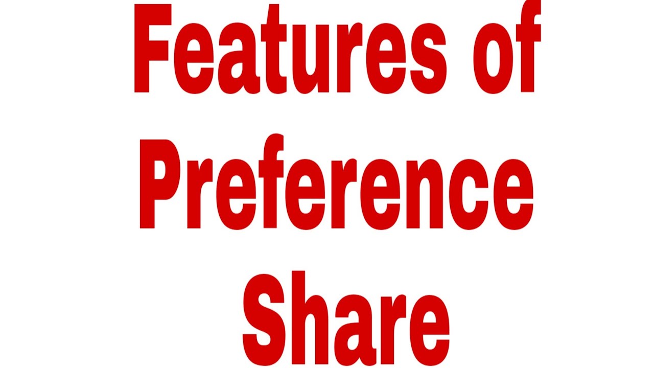 Features of Preference shares - YouTube