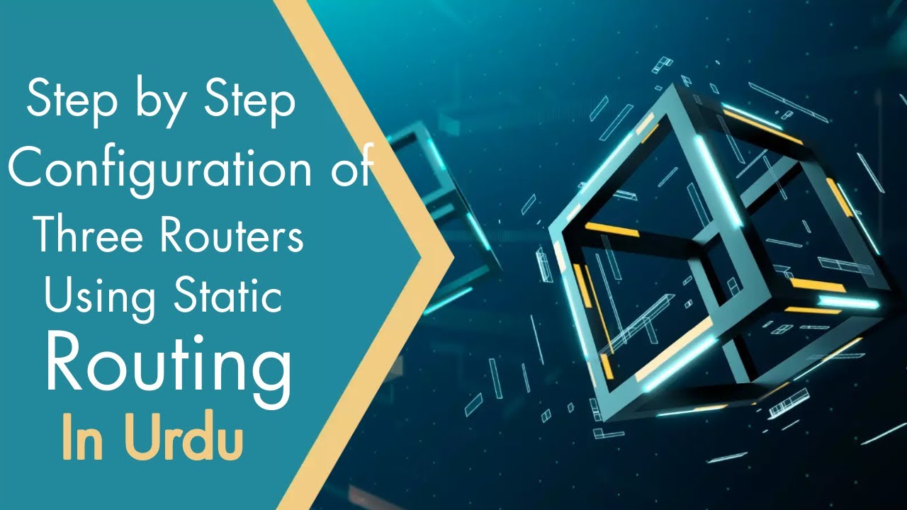 How To Configure Three Router With Static Routing Using Cli In Urdu 4558