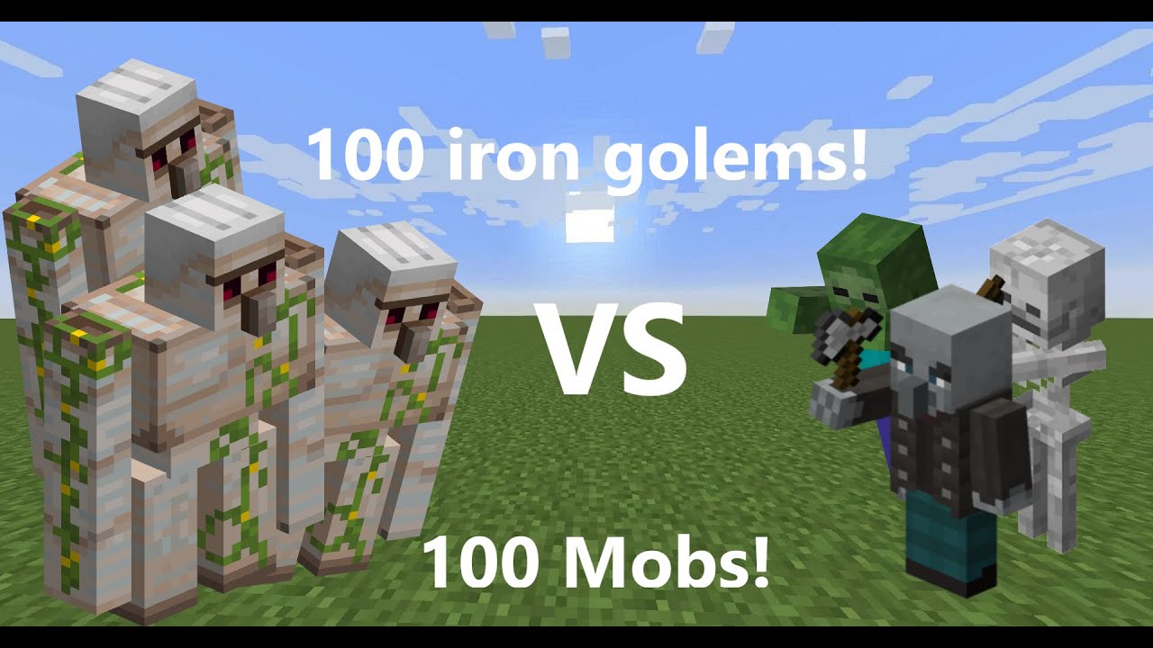 100 IRON GOLEMS vs 100 MOBS FIGHT (Minecraft) - YouTube