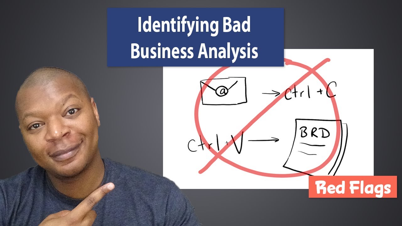 How to Identify & Work with Bad Business Analysts (and make sure you ...