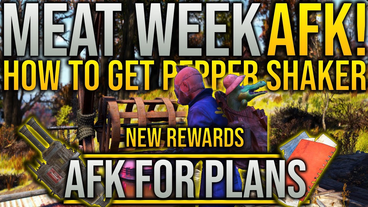 Fallout 76 Meat Week AFK! New Plans from Grahm - How to Get Pepper ...