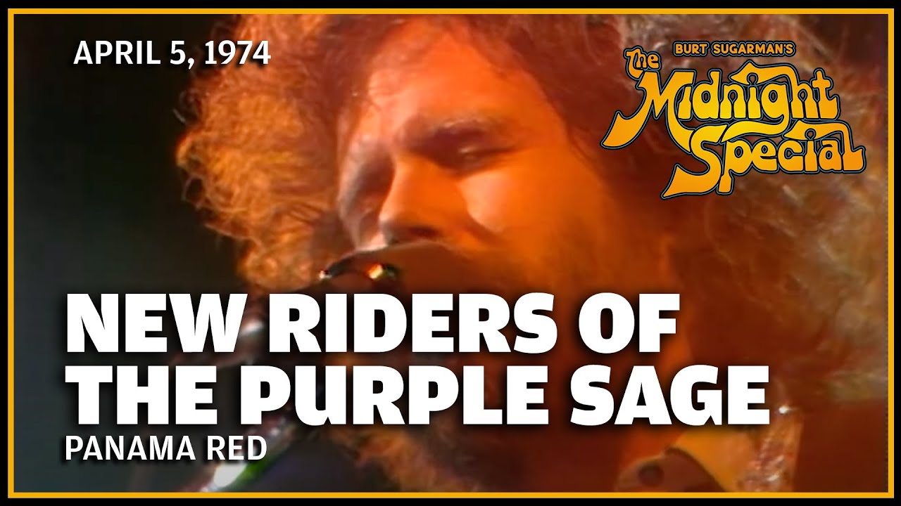 Panama Red - New Riders of the Purple Sage | The Midnight Special - YouTube