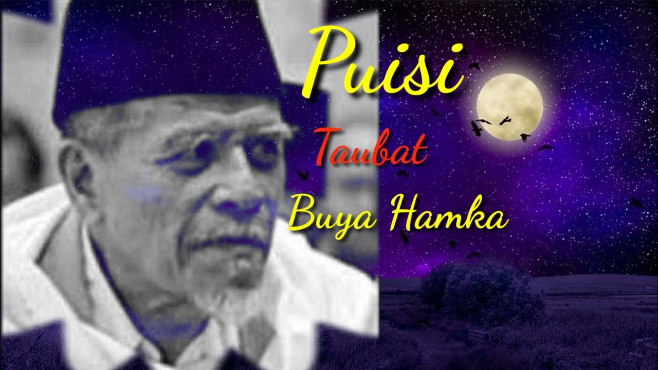 Puisi Buya Hamka"Taubat" - YouTube