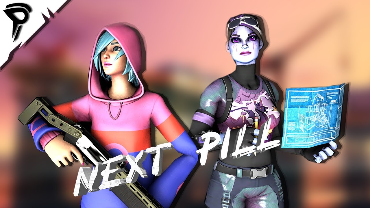 Fortnite Montage - Next Pill💊 - YouTube