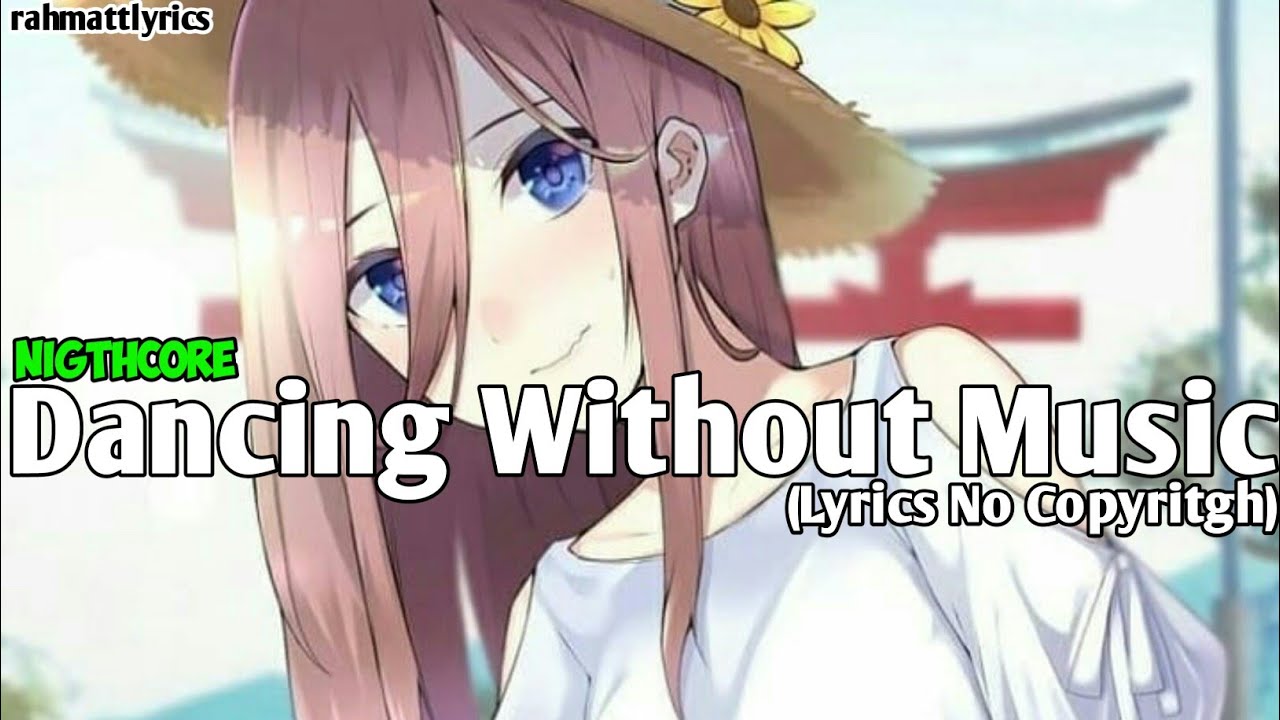 Nightcore - Dancing Without Music (BRDGS) - (Lyrics) - YouTube